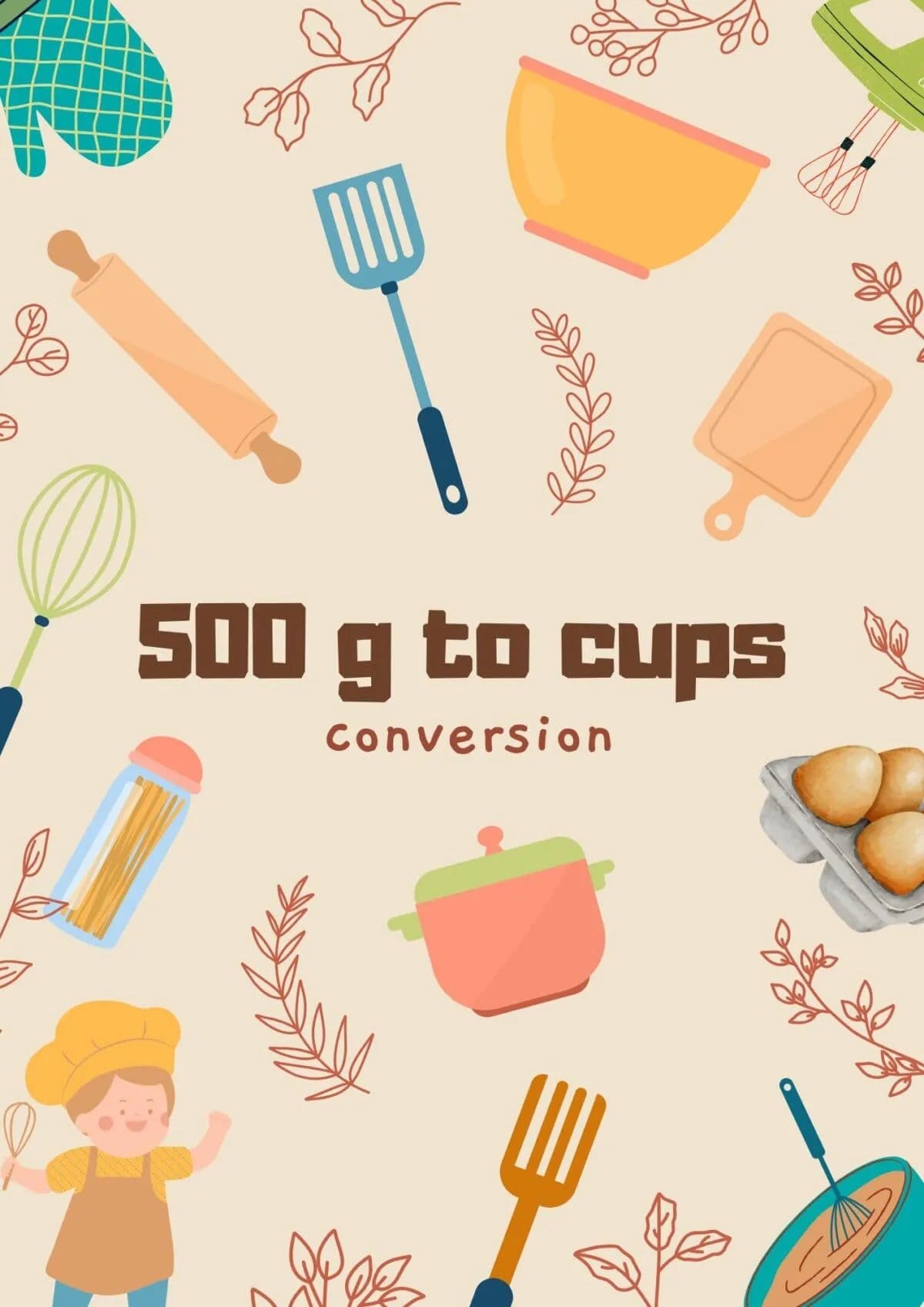 500 Grams to Cups (Without a Headache)