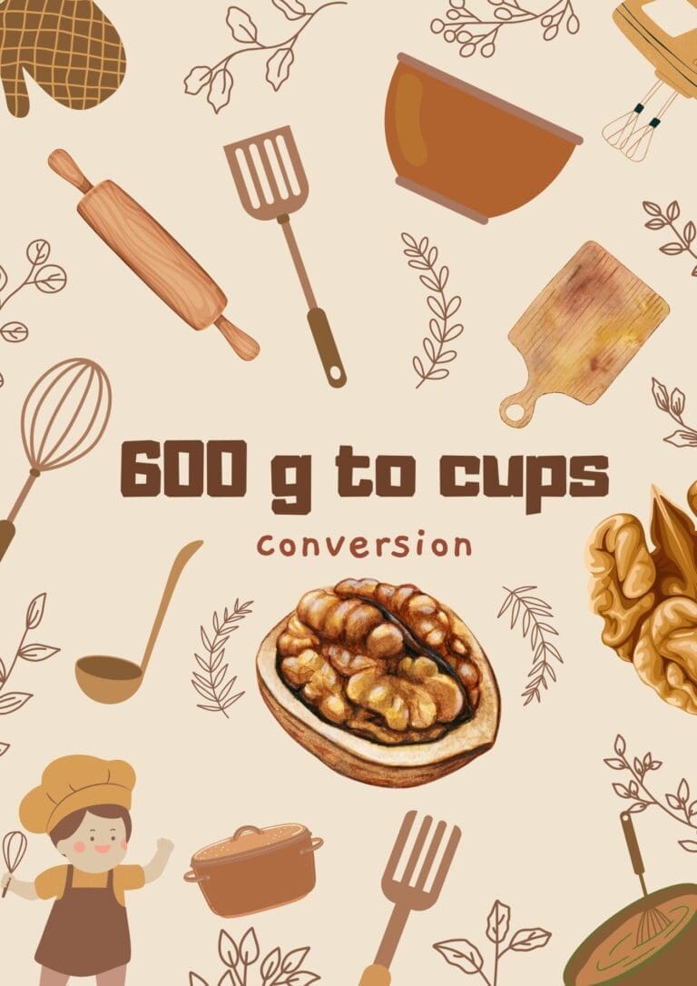 600 Grams to Cups (Converter & Chart)